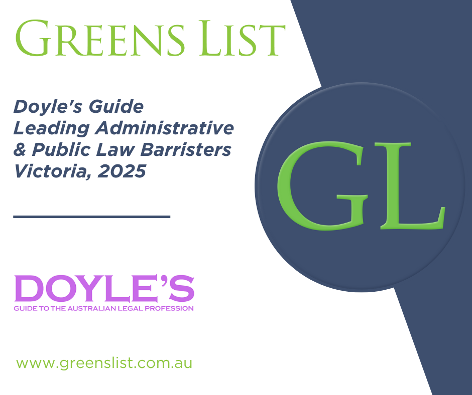 Doyle's Guide Leading Administrative & Public Law Barristers – Victoria, 2025 | Greens List